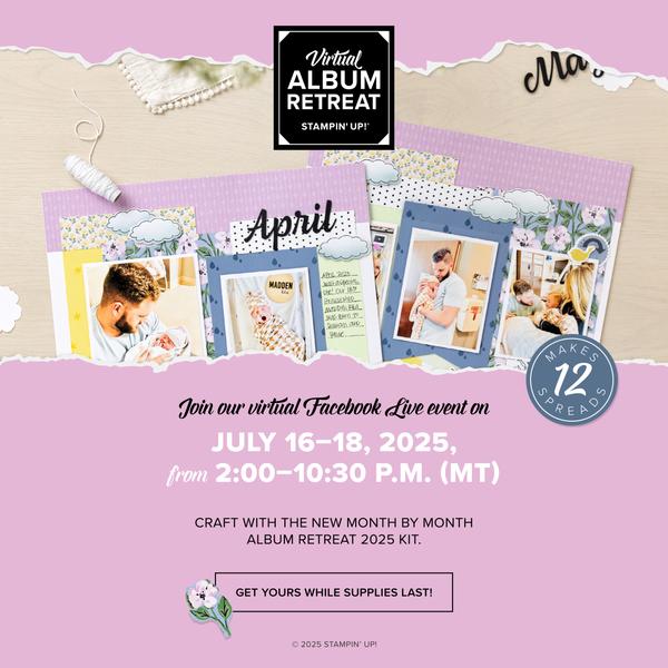 NEW…Virtual Album Retreat – Just Stampin'